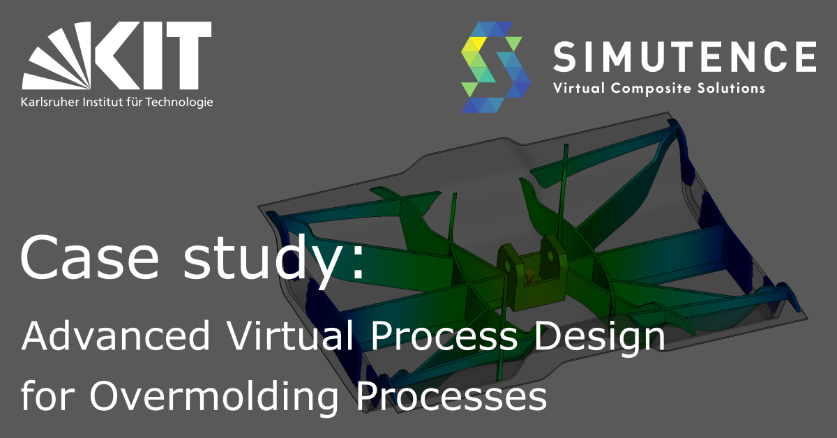 Case Study – SIMUTENCE – Injection overmolding simulation